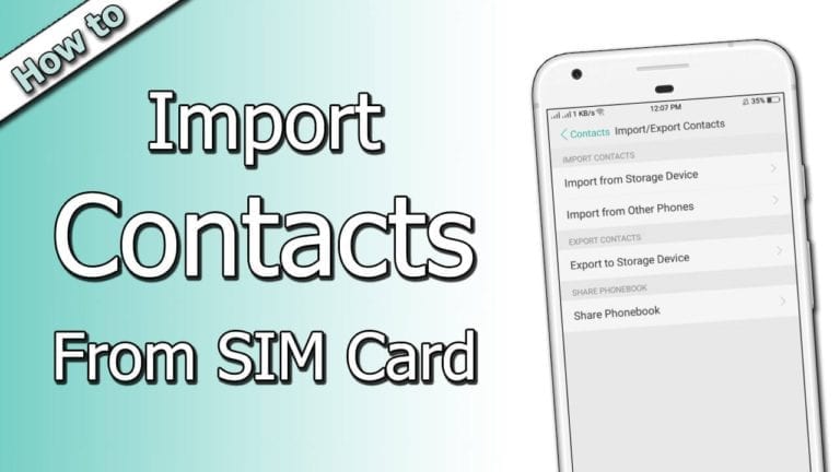 How to Import and Export Phone Contacts On Android & iPhone