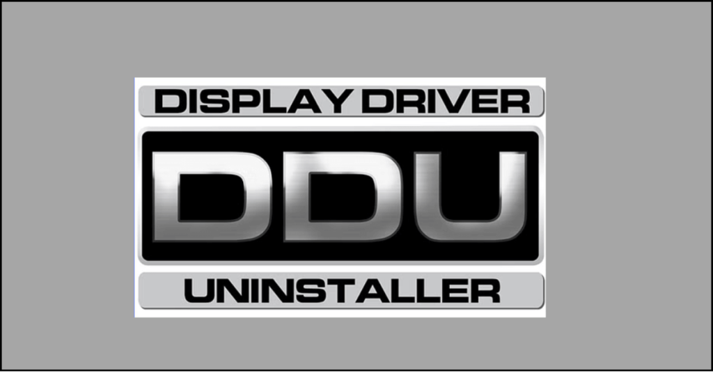 What is DDU? Full Guide to Use Display Driver Uninstaller